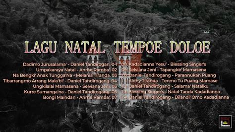 Kumpulan Lagu Natal Toraja Tempoe Doeloe YouTube