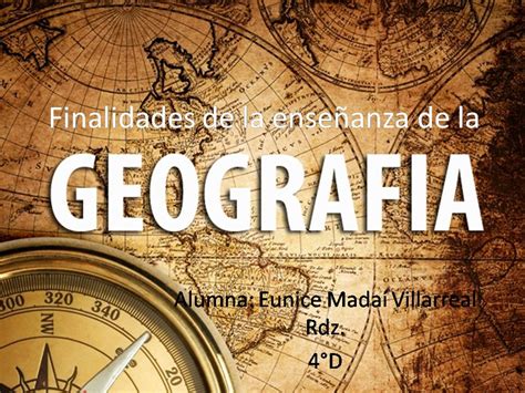 Enseñanza Y Aprendizaje De La Geografía Benc 16 17