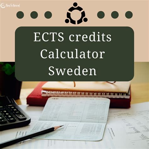 Ects Credits Calculator Sweden How To Abroad