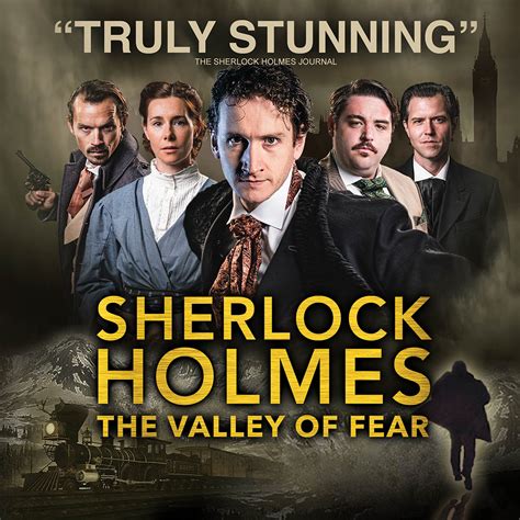 Sherlock Holmes The Valley Of Fear Tickets Theatre Box Office
