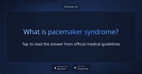 What Is Pacemaker Syndrome
