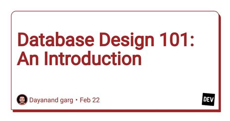 database design 101 an introduction r devto
