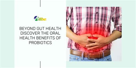 Beyond Gut Health Oral Health Benefits Of Probiotics Allbe Canada