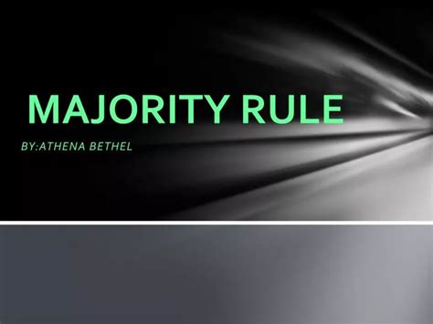 Ppt Majority Rule Powerpoint Presentation Free Download Id2816676