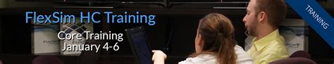 HC Core Training Jan 2021 FlexSim