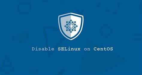 How To Disable Selinux On Centos 8