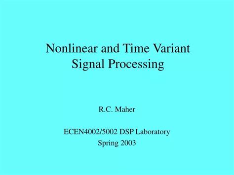 Ppt Nonlinear And Time Variant Signal Processing Powerpoint