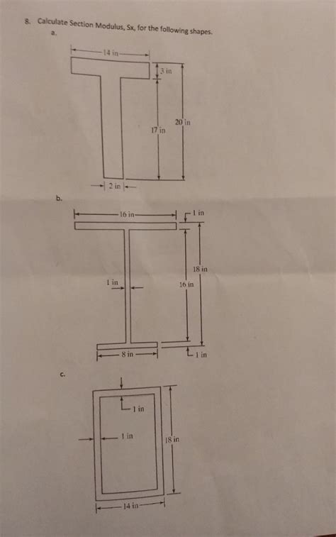 Solved S Calculate Section Modulus Sx For The Following Chegg Com