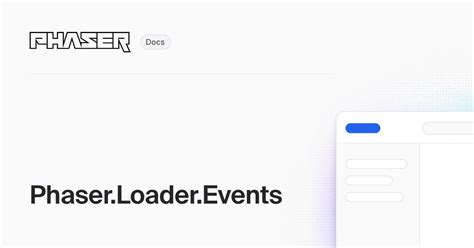 Phaserloaderevents