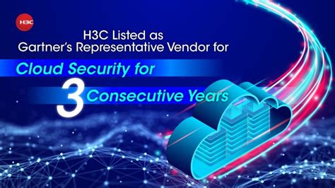 H3c Technologies Co Limited Hong Kong And Macau On Linkedin H3c Cloudsecurity Gartner