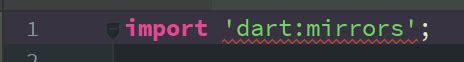Dart Error Error Import Of Dart Mirrors Is Not Supported In The
