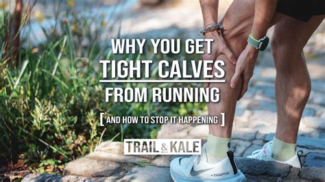 How To Fix And Prevent Tight Calves From Running