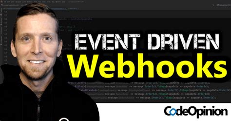 Building A Webhooks System With Event Driven Architecture Codeopinion