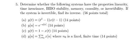 Solved Determine Whether The Following Systems Have The Chegg