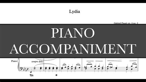 Lydia G Faure E Flat Major Piano Accompaniment YouTube