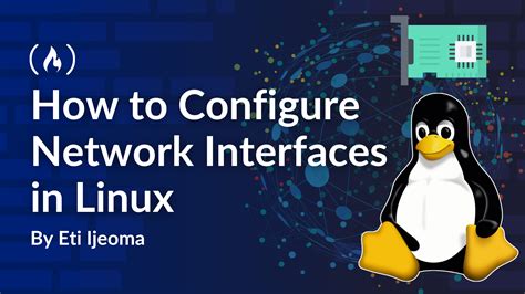 How To Configure Network Interfaces In Linux