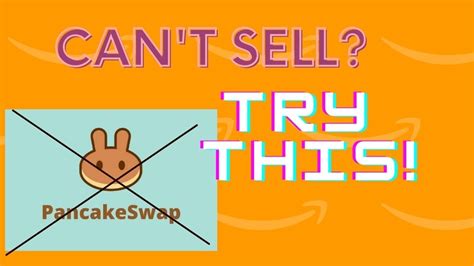 Cant Sell Token On Pancake Swap After Slippage Try This Youtube