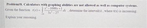 solved problem 8 calculators with graphing abilities are