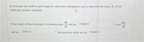 Solved A Rectangle Has Width W And Height H Which Are Chegg Com