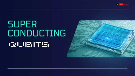 What Is Superconducting Qubits In 2025