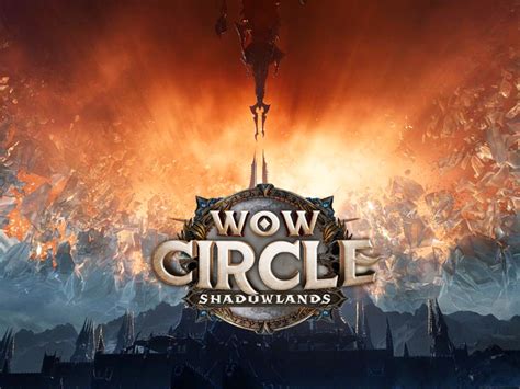 Сервер Wow Circle Shadowlands Рейтинг серверов Wow 2025