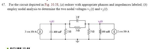 47 For The Circuit Depicted In Fig 1058 A Redraw With Appropriate