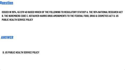 Issued In 1974 45 Cfr 46 Raised Which Of The Following To Regulatory Status Youtube