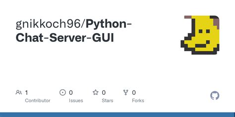 Github Gnikkoch96python Chat Server Gui