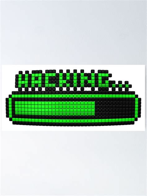 Hacking Progress Bar Poster By Pixel Play Redbubble