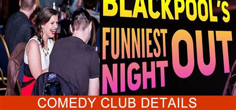 Blackpool Comedy Club Party In Blackpool