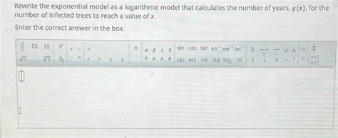 Rewrite The Exponential Model As A Logarithmic Model That Calculates The Number Of Years [math]