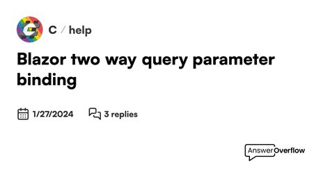 Blazor Two Way Query Parameter Binding C