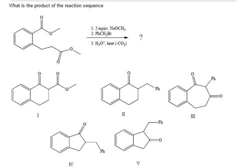 Solved What Is The Product Of The Reaction Sequence What