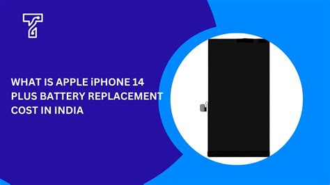 Apple Iphone 14 Plus Battery Replacement Cost In India