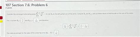 Solved 107 Section 7 6 Problem 6 1 Point Consider The Chegg