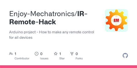 Github Enjoy Mechatronicsir Remote Hack Arduino Project How To
