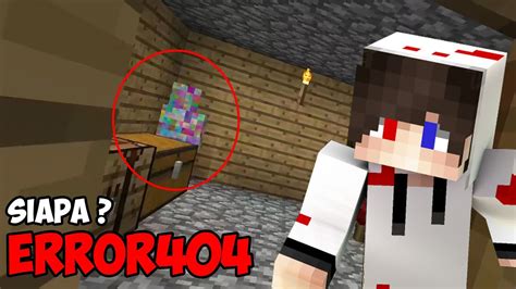 Misteri Error404 Di Minecraft Youtube