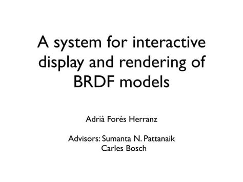 Herranz Et Al A System For Interactive Display And Rendering Of Brdf Models Pdf