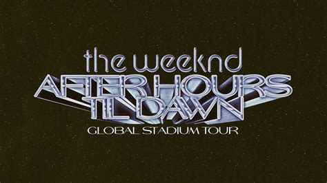 After Hours Til Dawn Global Stadium Tour
