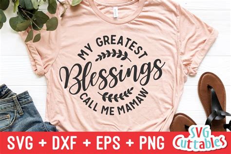My Greatest Blessings Call Me Mamaw Grandma Shirt Svg