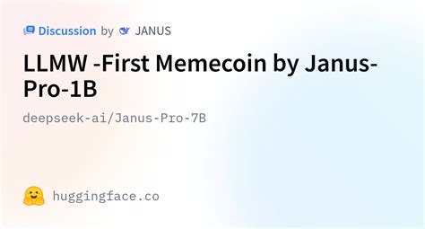 Deepseek Ai Janus Pro B LLMW First Memecoin By Janus Pro B