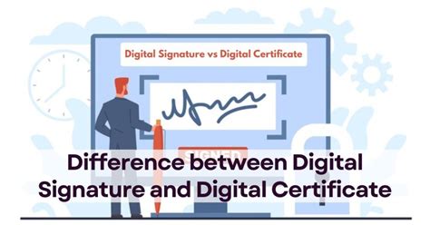 Difference Between Digital Signature And Digital Certificate Edrafter