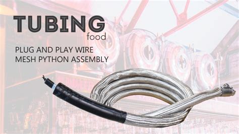 Wire Mesh Python For Tanks Tubing Food Plug And Play Solutions