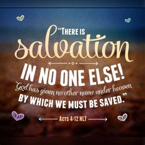 “there Is Salvation In No One Else God Has Given No Other Name Under