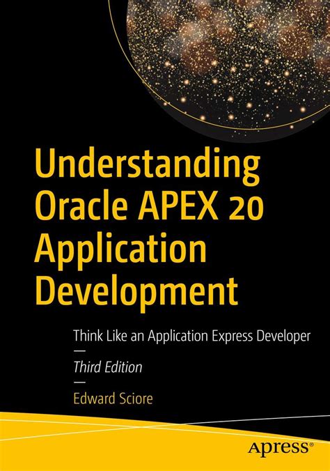 understanding oracle apex 20 application development think like an