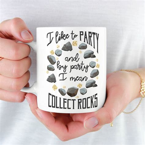 Rock Collectors T Funny Geologist Mug Geology Ts I Etsy