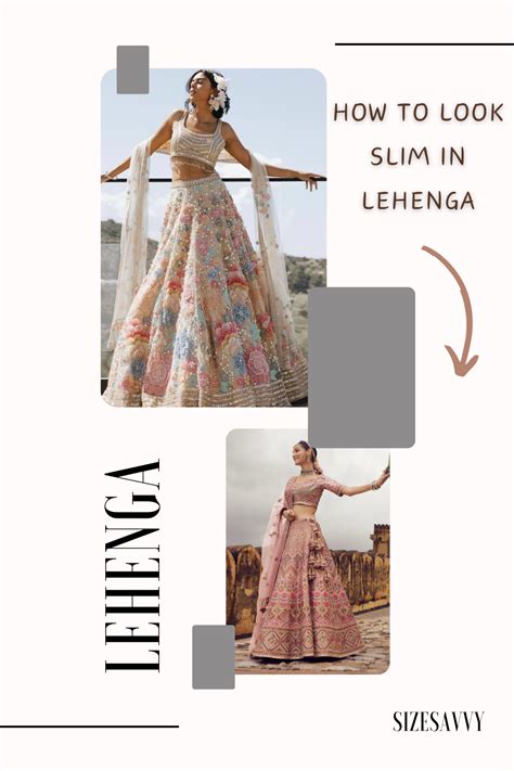 How To Look Slim In Lehenga 5 Secret Tips In 2024 Sizesavvy