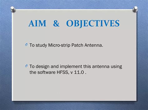 Microstrip Patch Antenna Design Ppt
