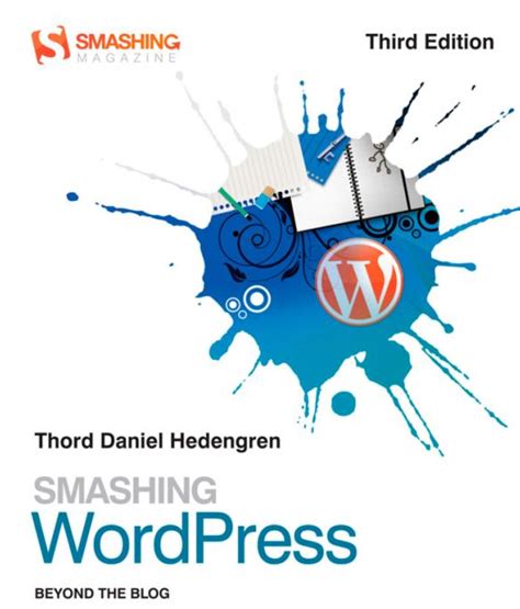Smashing Wordpress Beyond The Blog Smashing Magazine Learn