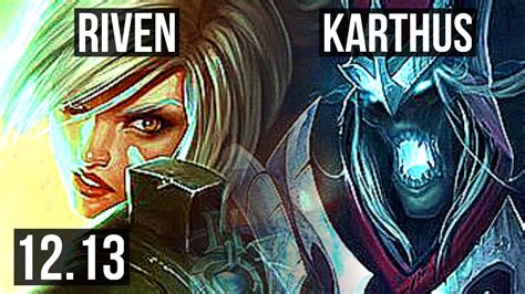 RIVEN Vs KARTHUS TOP M Mastery Games Godlike EUW Master YouTube